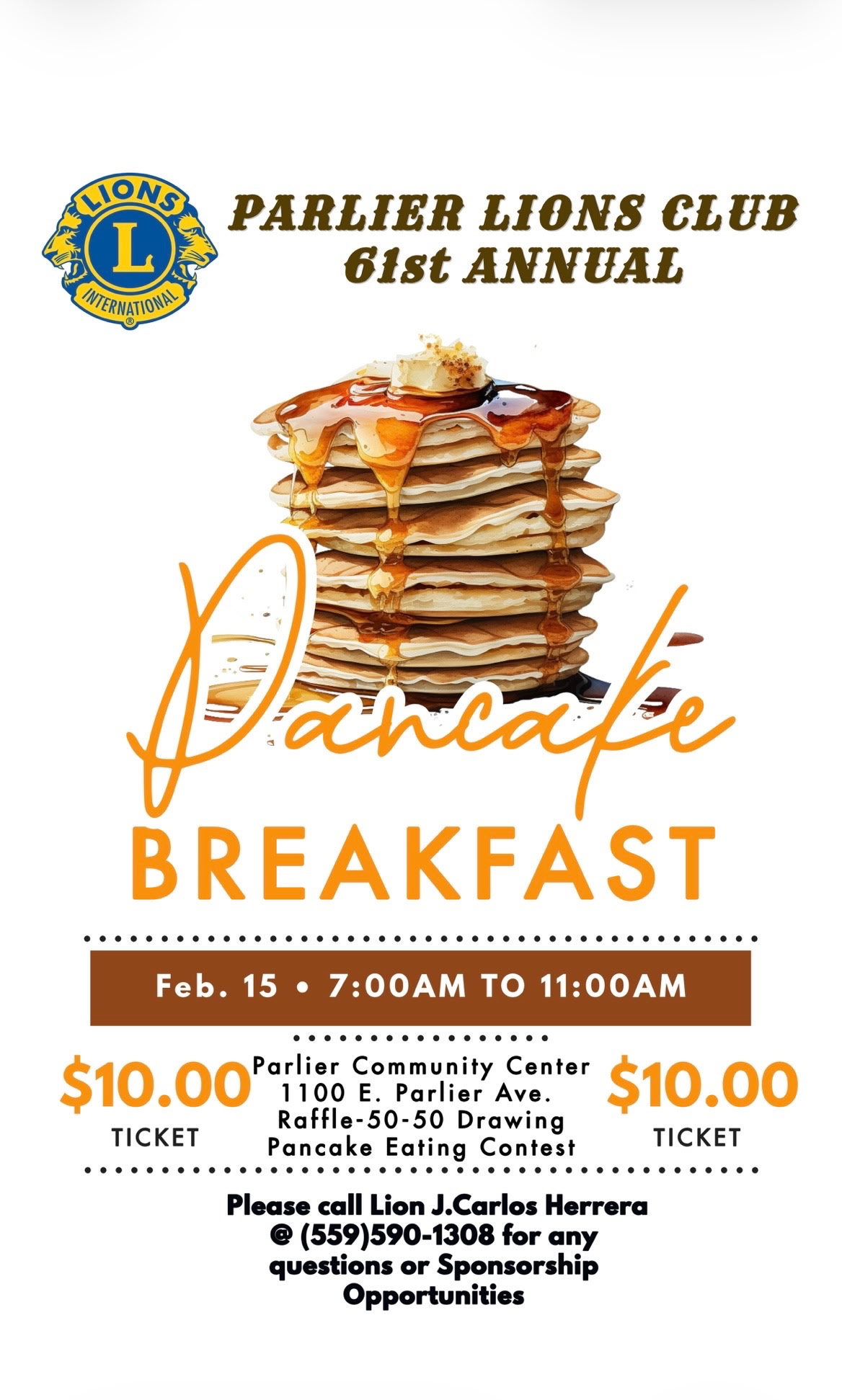 02/15/26- Parlier Lions 61st Annual Pancake Breakfast – District 4-A2 Lions